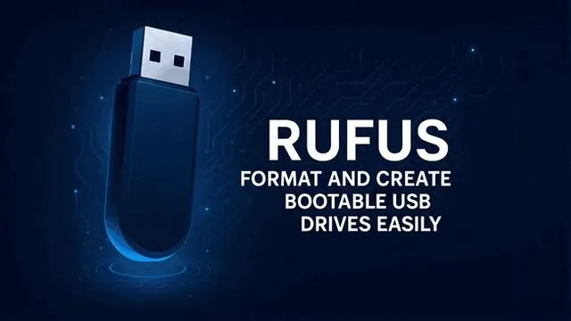 USB啓動盤製作工具Rufus 4.8發佈：Windows To Go製作提速明顯 – PCNow
